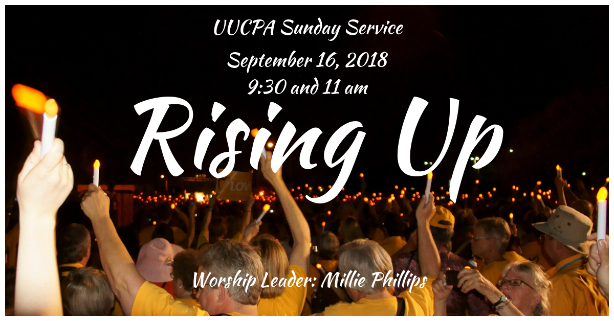 Rising Up – Unitarian Universalist Church of Palo Alto