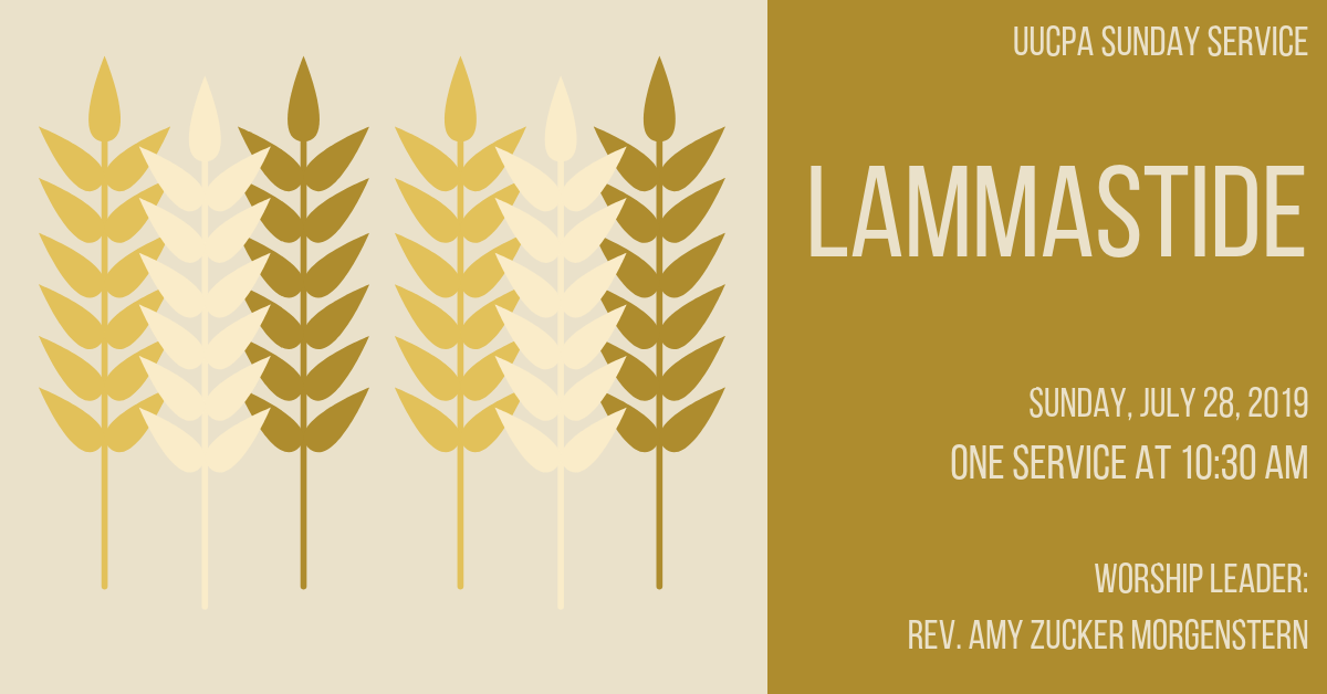 Lammastide – Unitarian Universalist Church of Palo Alto