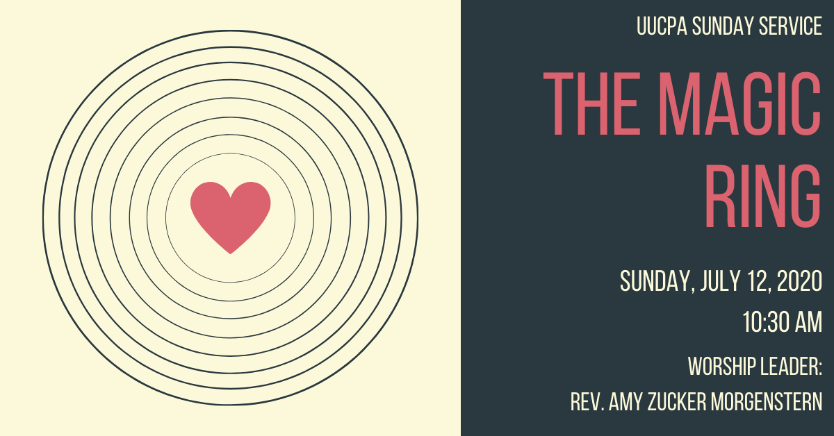 The Magic Ring – Unitarian Universalist Church of Palo Alto