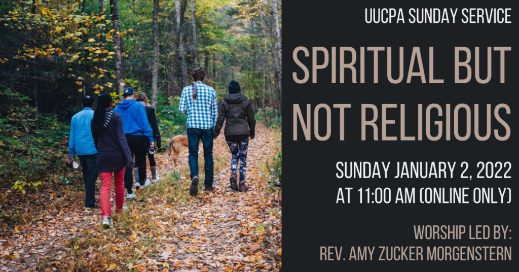 Spiritual but Not Religious – Unitarian Universalist Church of Palo Alto