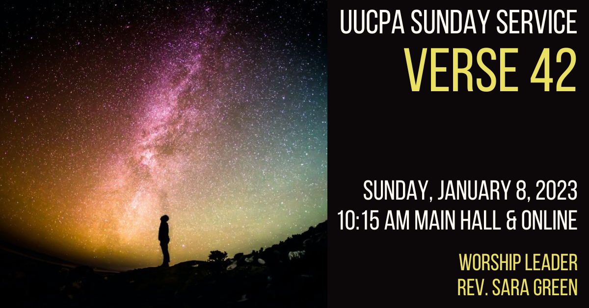 Verse 42 – Unitarian Universalist Church of Palo Alto