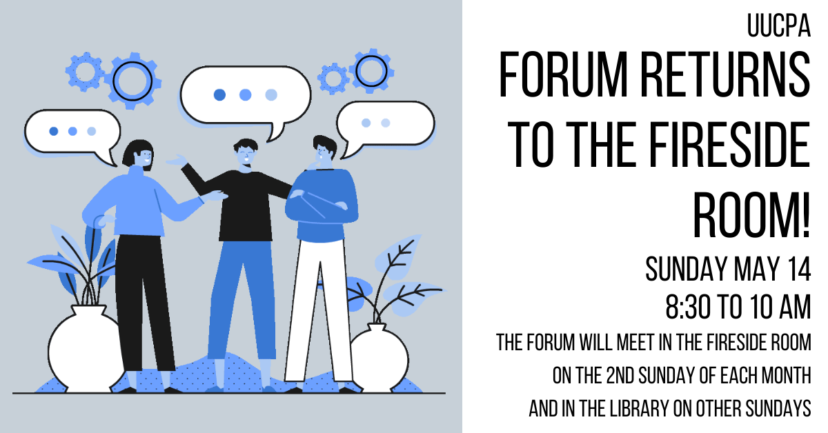 Forum returns to the Fireside Room! – Unitarian Universalist Church of ...