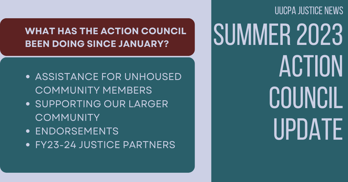 Summer 2023 Action Council Update – Unitarian Universalist Church of ...
