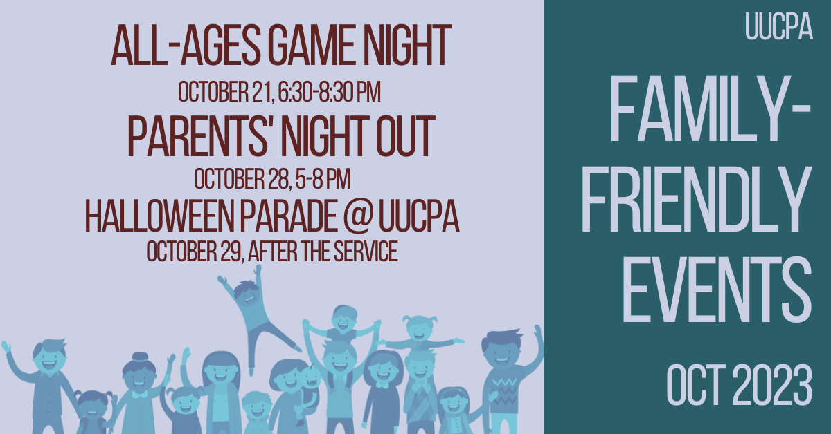 Family Friendly Events in Oct 2023! – Unitarian Universalist Church of ...