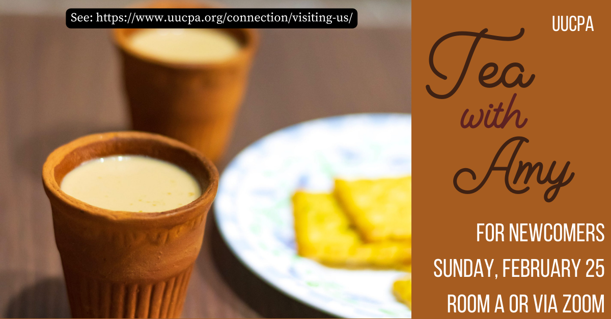 Newcomers’ Tea: now in Room A or via Zoom – Unitarian Universalist Church of Palo Alto
