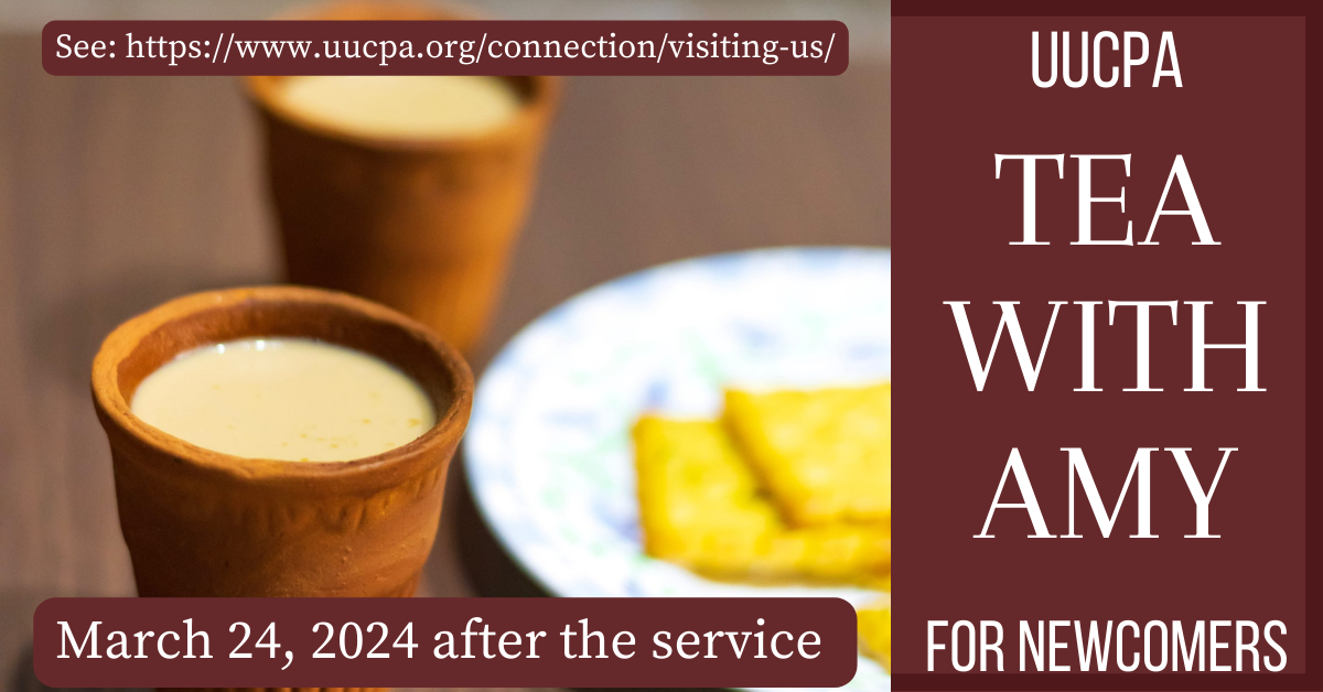 It’s tea time! – Unitarian Universalist Church of Palo Alto