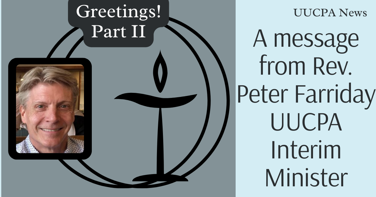 Greetings Part II! – Unitarian Universalist Church of Palo Alto
