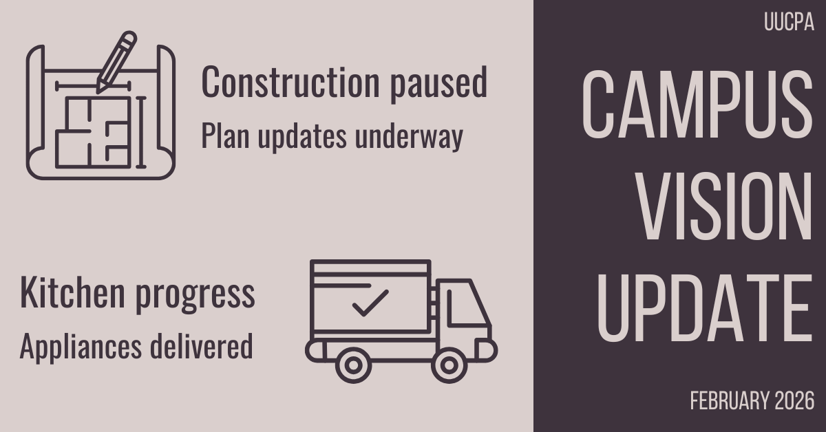 Campus Vision Project Status – Unitarian Universalist Church of Palo Alto